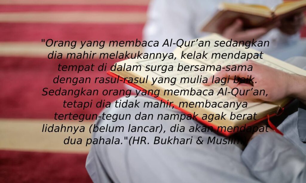 14 Keutamaan Membaca Al-Qur’an Paling Dahsyat yang Jarang Diketahui Umat Islam